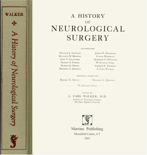 A History of Neurological Surgery: 9781578984992: Medicine & Health ...