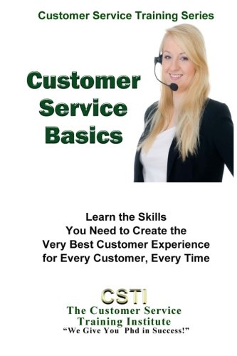 Customer Service Basics: Customer Service Fundamentals (Customer ...