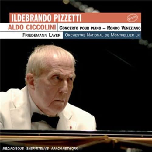 Amazon.fr - Ildebrando Pizzetti : Concerto pour piano, Rondo Veneziano ...