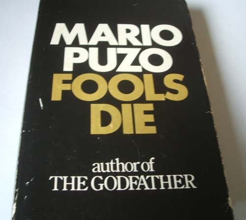 Fools die: A novel: Puzo, Mario: 8601415869682: Amazon.com: Books