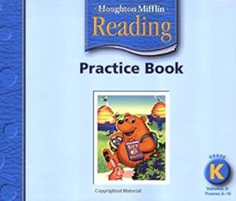 Houghton Mifflin Reading: Practice Book, Volume 2 Grade K: HOUGHTON MIFFLIN: 9780618384693 ...