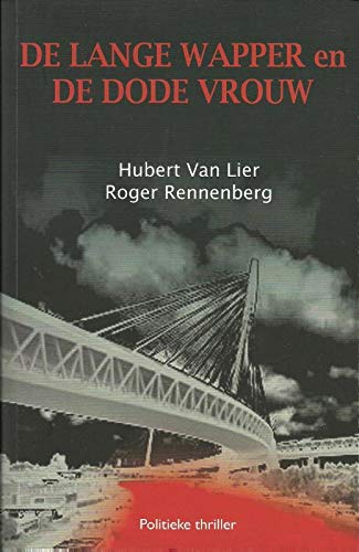 De Lange Wapper en de dode vrouw : Lier, Hubert Van, Lier, Hubert Van ...