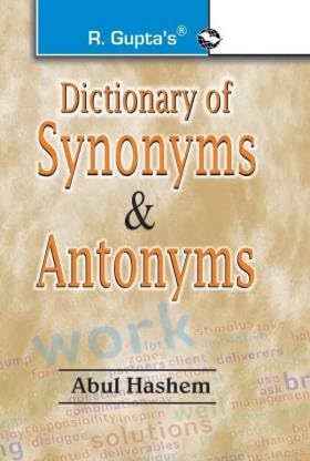 Dictionary of Synonyms & Antonyms : Abul Hashem: Amazon.in: Books