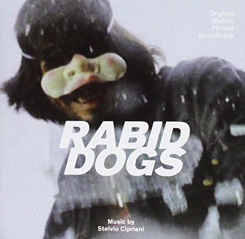 Stelvio Cipriani - Rabid Dogs (Original Soundtrack) - Amazon.com Music