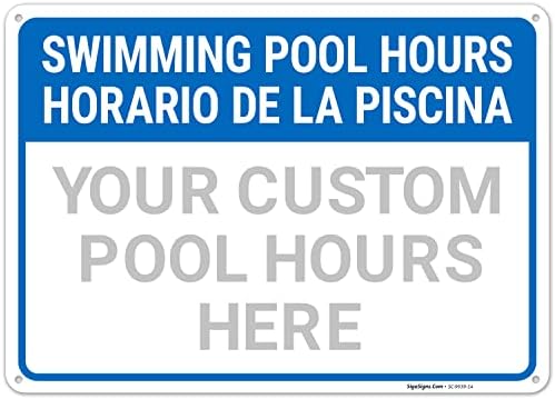Amazon.com : Custom Swimming Pool Hours Bilingual Sign, 10x14 Inches ...