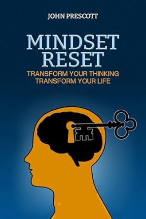 Amazon.com: Mindset Reset: Transform your thinking, transform your life ...
