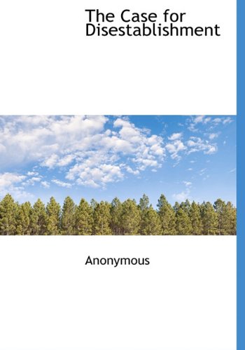 The Case for Disestablishment : Anonymous: Amazon.in: Books