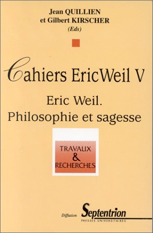 Amazon.com: Eric Weil, philosophie et sagesse - [journée d'étude de ...