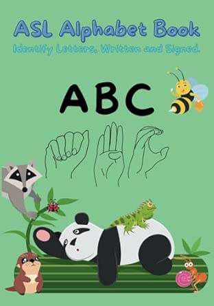 Alphabet ASL Book: Identify Letters, Written and Signed: Wood, Hall E.L ...