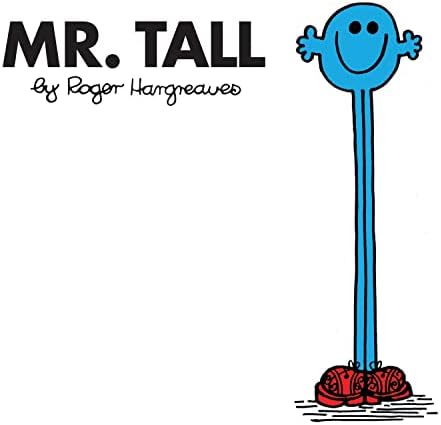 Mr. Tall: The Brilliantly Funny Classic Children’s illustrated Series ...