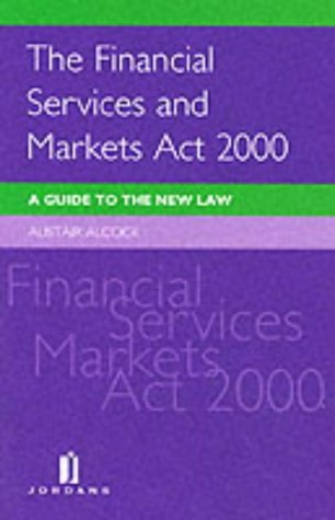 Amazon.com: The Financial Services and Markets Act 2000: A Guide to the ...