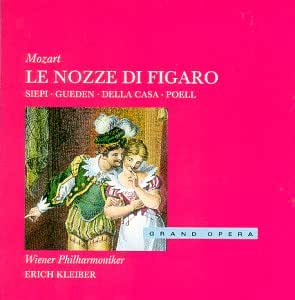 Le Nozze di Figaro: Wolfgang Amadeus Mozart, Erich Kleiber, Wiener Philharmoniker, Cesare Siepi ...