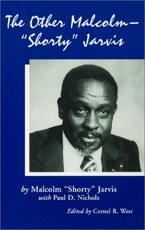 The Other Malcolm-Shorty Jarvis: His Memoir: Jarvis, Malcolm L., Jr ...