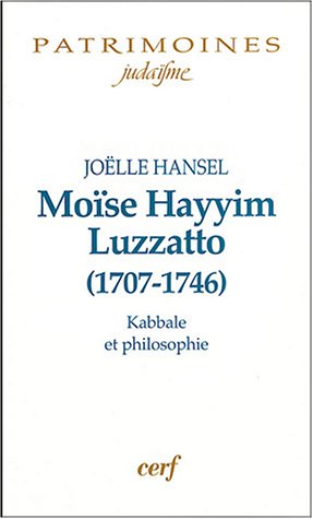 『Moise hayyim-luzzatto, 1707-1746』｜感想・レビュー - 読書メーター