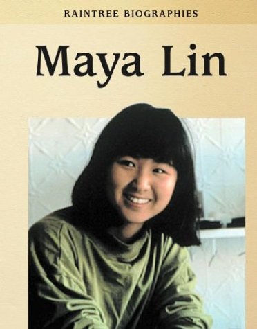 Maya Lin (Raintree Biographies): Stone, Amy: 9780739868638: Amazon.com ...