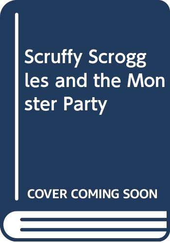 Amazon.co.jp: Scruffy Scroggles and the Monster Party : Rocard, A ...