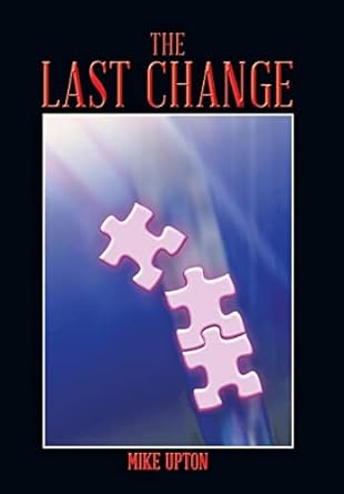 Buy The Last Change Book Online at Low Prices in India | The Last ...