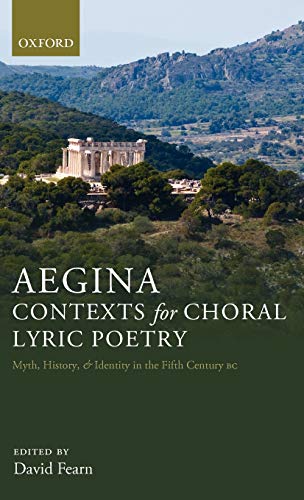 Ebook – Aegina: Contexts for Choral Lyric Poetry: Myth, History, and ...