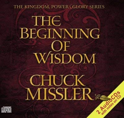 Chuck Missler Beginning Of Wisdom Amazon Music
