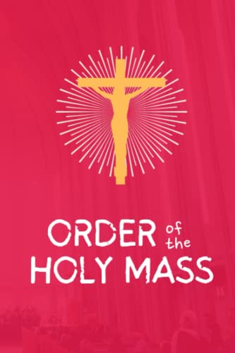 Snapklik.com : Order Of The Mass For Kids: An Illustrated Mass Book For ...