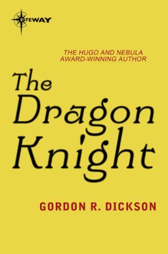 The Dragon Knight: The Dragon Cycle Book 2 eBook : Dickson, Gordon R ...
