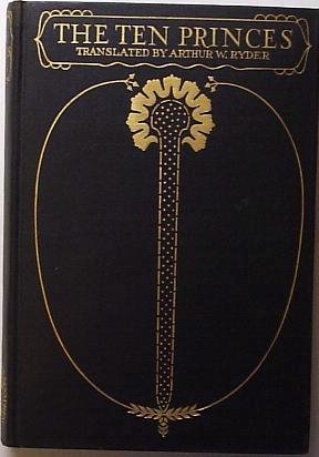 The Ten Princes by Dandin's Dasha-Kumara-Charita , translated by Arthur ...
