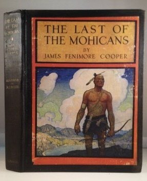 The last of the Mohicans,: A narrative of 1757: Cooper, James Fenimore ...