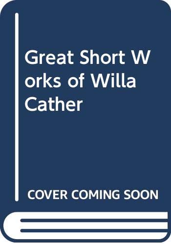 Amazon.com: Great Short Works of Willa Cather: 9780060809706: Cather ...