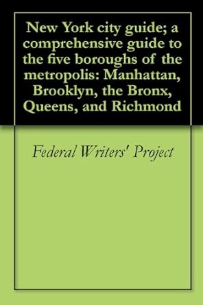 Amazon.com: New York city guide; a comprehensive guide to the five ...