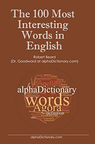 Amazon.com: The 100 Most Interesting Words in English: 9780578557298 ...