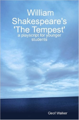 Amazon.co.jp: William Shakespeare's 'The Tempest' - a Playscript for ...