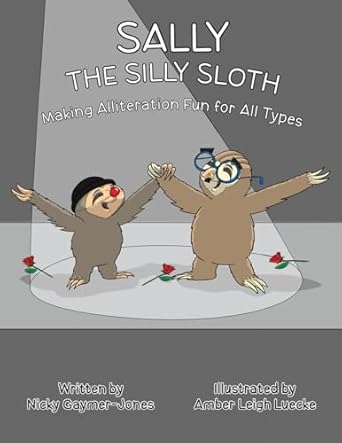 Sally the Silly Sloth: Read Aloud Books, Books for Early Readers ...