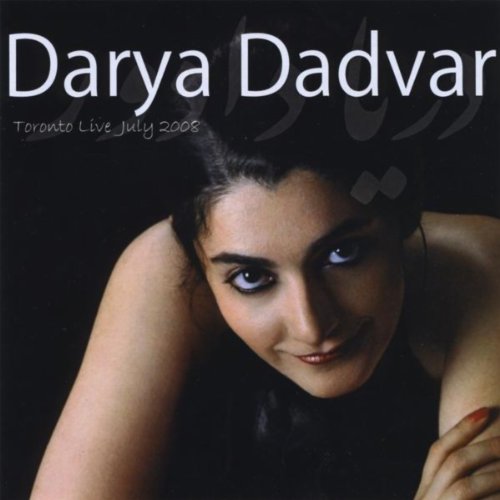 Amazon.com: Toronto Live 2008 : Darya Dadvar: Digital Music