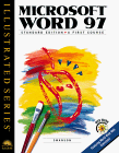 Microsoft Word 97 - Illustrated Standard Edition: A First Course ...