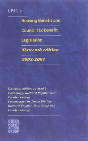 Buy CPAG's Housing Benefit and Council Tax Benefit Legislation 2003/04 ...