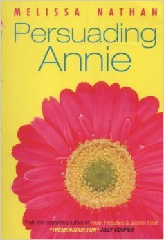 Persuading Annie: Nathan, Melissa: 9780749932220: Amazon.com: Books