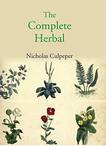 The Complete Herbal: Nicholas Culpeper: 9788121223966: Amazon.com: Books