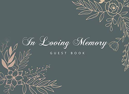 In Loving Memory Guest Book: Condolence Book | A Life Remembered Sign ...