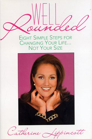 Well Rounded: Lippincott, Catherine: 9780671545086: Amazon.com: Books
