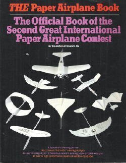 The Paper Airplane Book: The Official Book of the Second Great ...