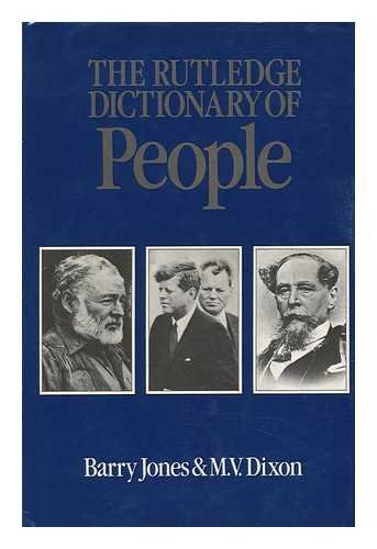 The Rutledge Dictionary of People: Barry Jones, M.V. Dixon ...