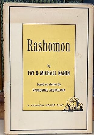RASHOMON A Play.: Books - Amazon.ca