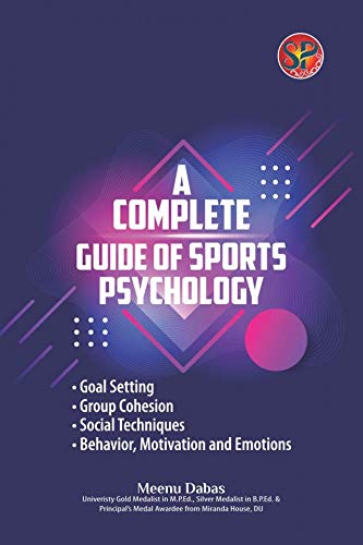 Buy A complete Guide of Sports Psychology (Goal Setting, Group Cohesion ...