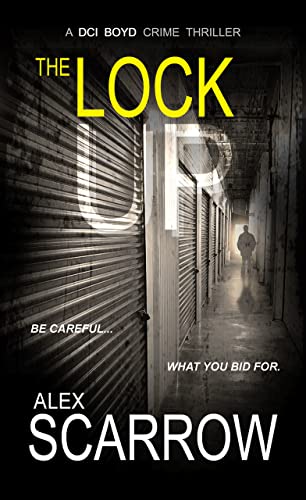 THE LOCK UP (DCI BOYD CRIME SERIES Book 8) - Kindle edition by Scarrow ...