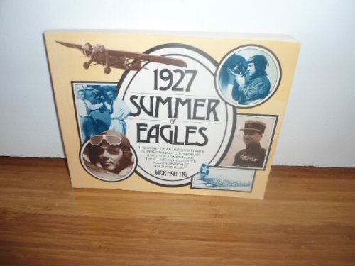 1927: summer of eagles: HUTTIG, Jack: 9780882297231: Amazon.com: Books