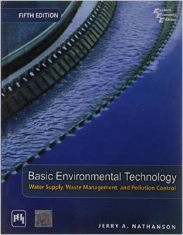 Basic Environmental Technology: Water Supply, Waste Management ...