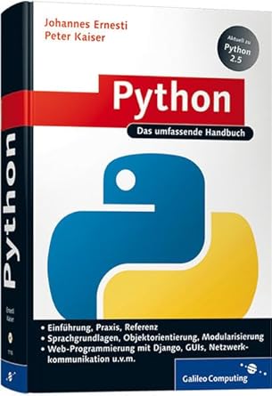Python: Das umfassende Handbuch (Galileo Computing) : Kaiser, Peter ...