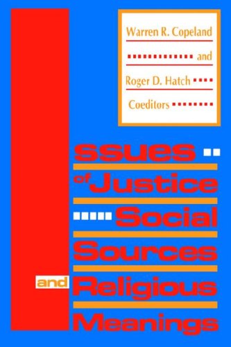 Issues Of Justice: Social Sources And Religious Meanings: Copeland ...