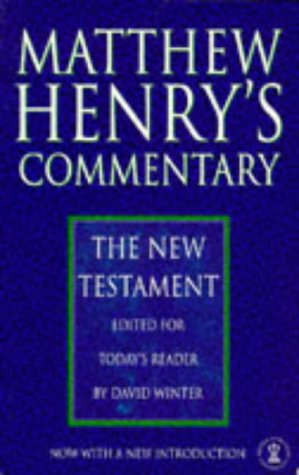 Matthew Henrys New Testament Commentary: Henry, Matthew: 9780340641811 ...