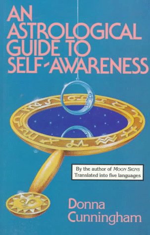 15th Anniversary Edition (An Astrological Guide to Self-Awareness ...